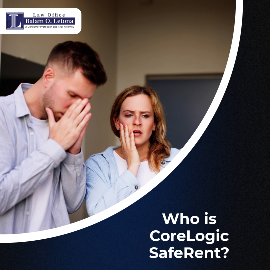 Who is CoreLogic SafeRent? - Letona Law
