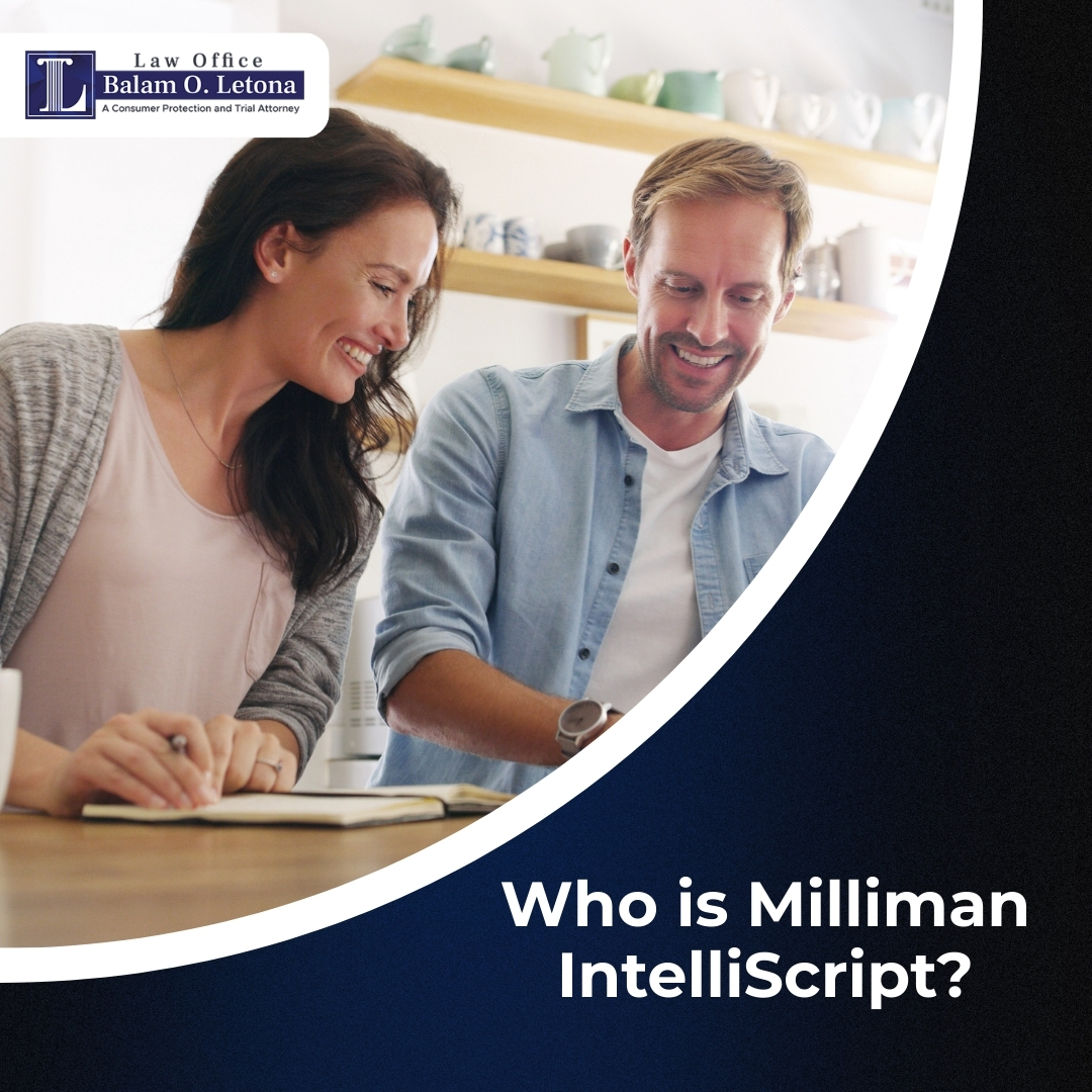 Who is Milliman IntelliScript? - Letona Law